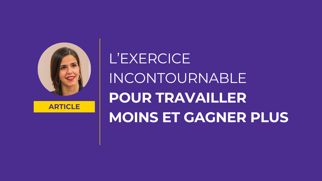 Article - L'exercice semestriel incontournable pour travailler moins et ...